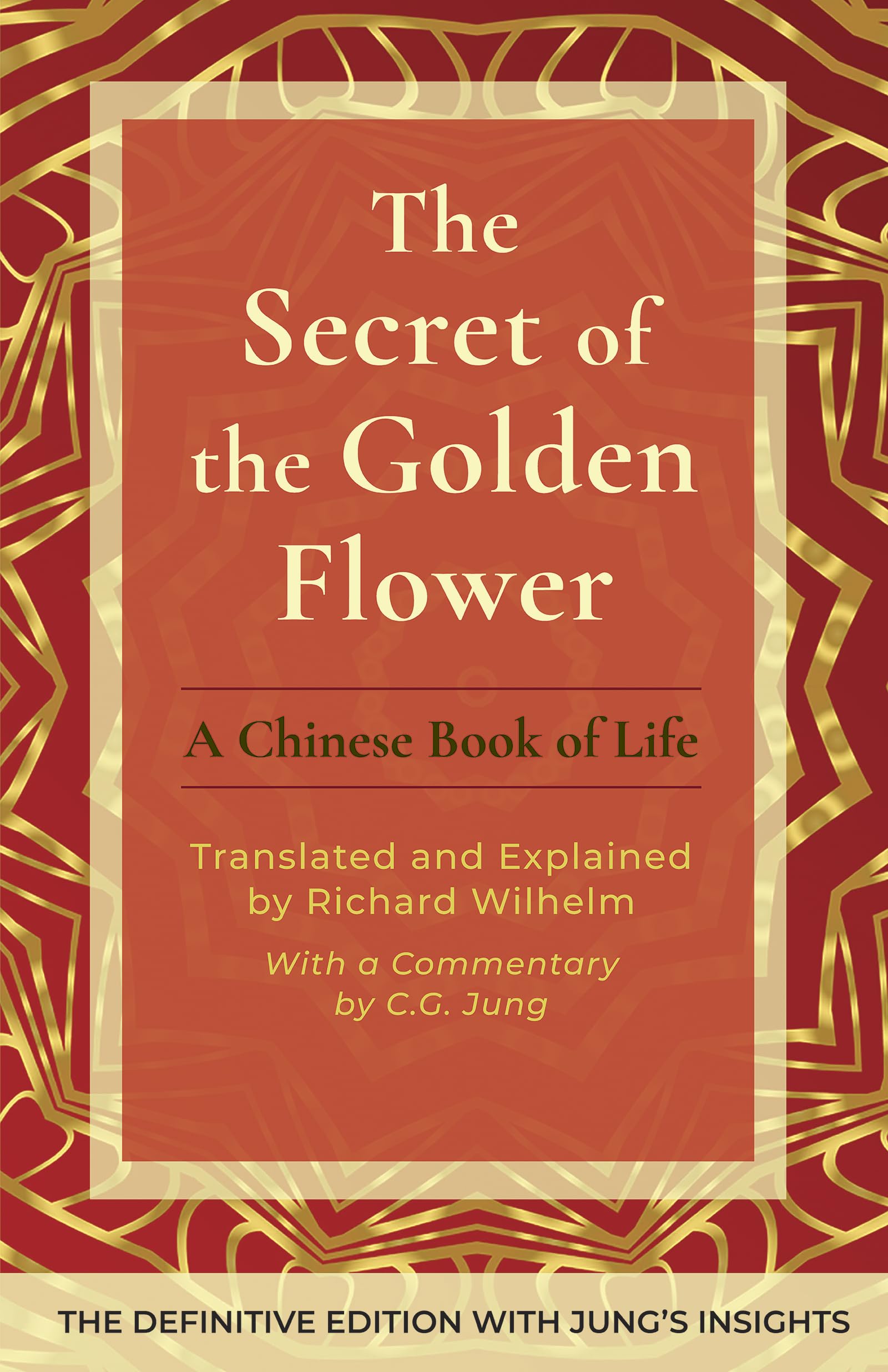 Buy The Secret of the Golden Flower: A Chinese Book of Life Book Online ...