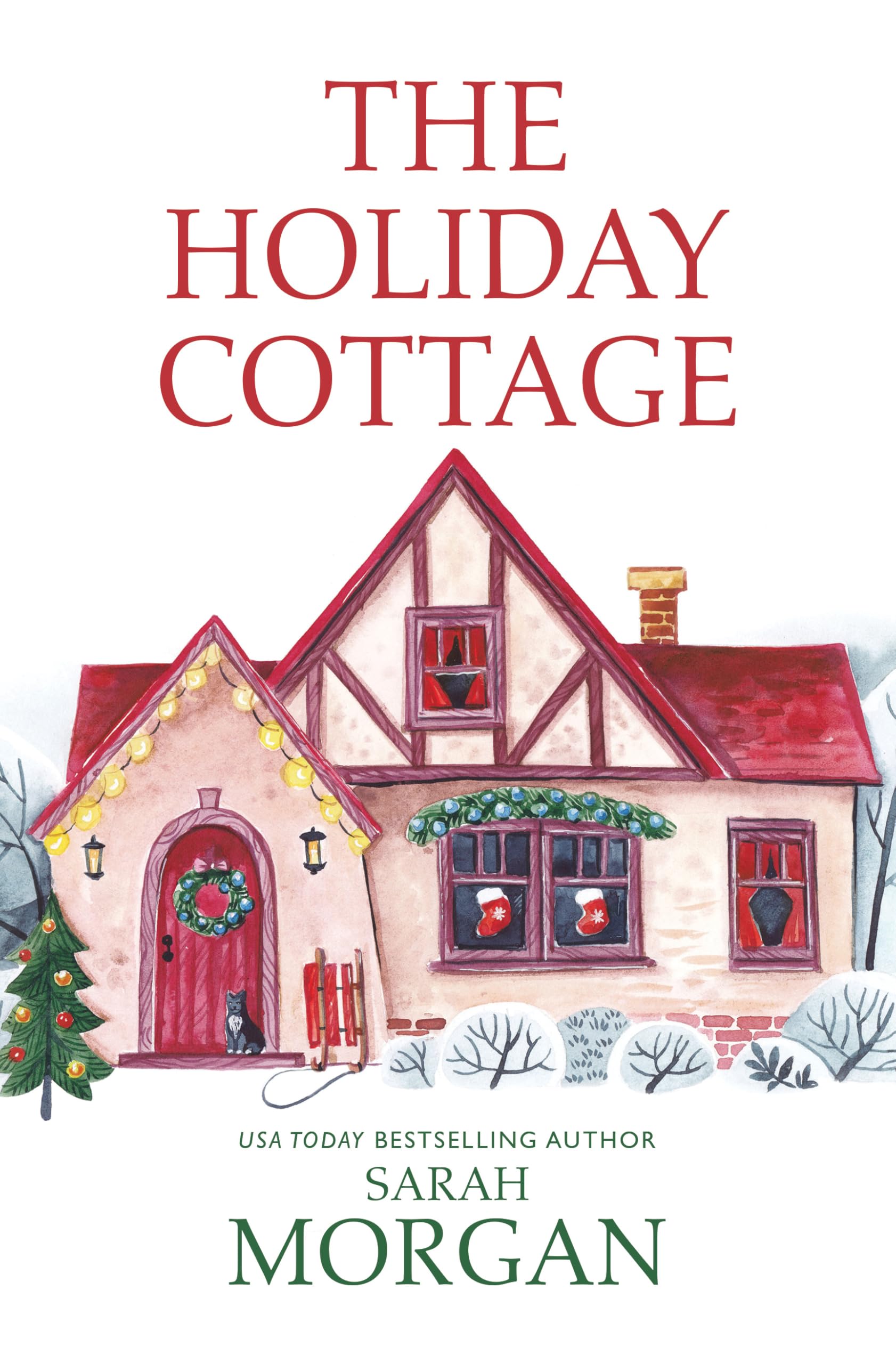 The Holiday Cottage: Morgan, Sarah: 9781420517743: Amazon.com: Books