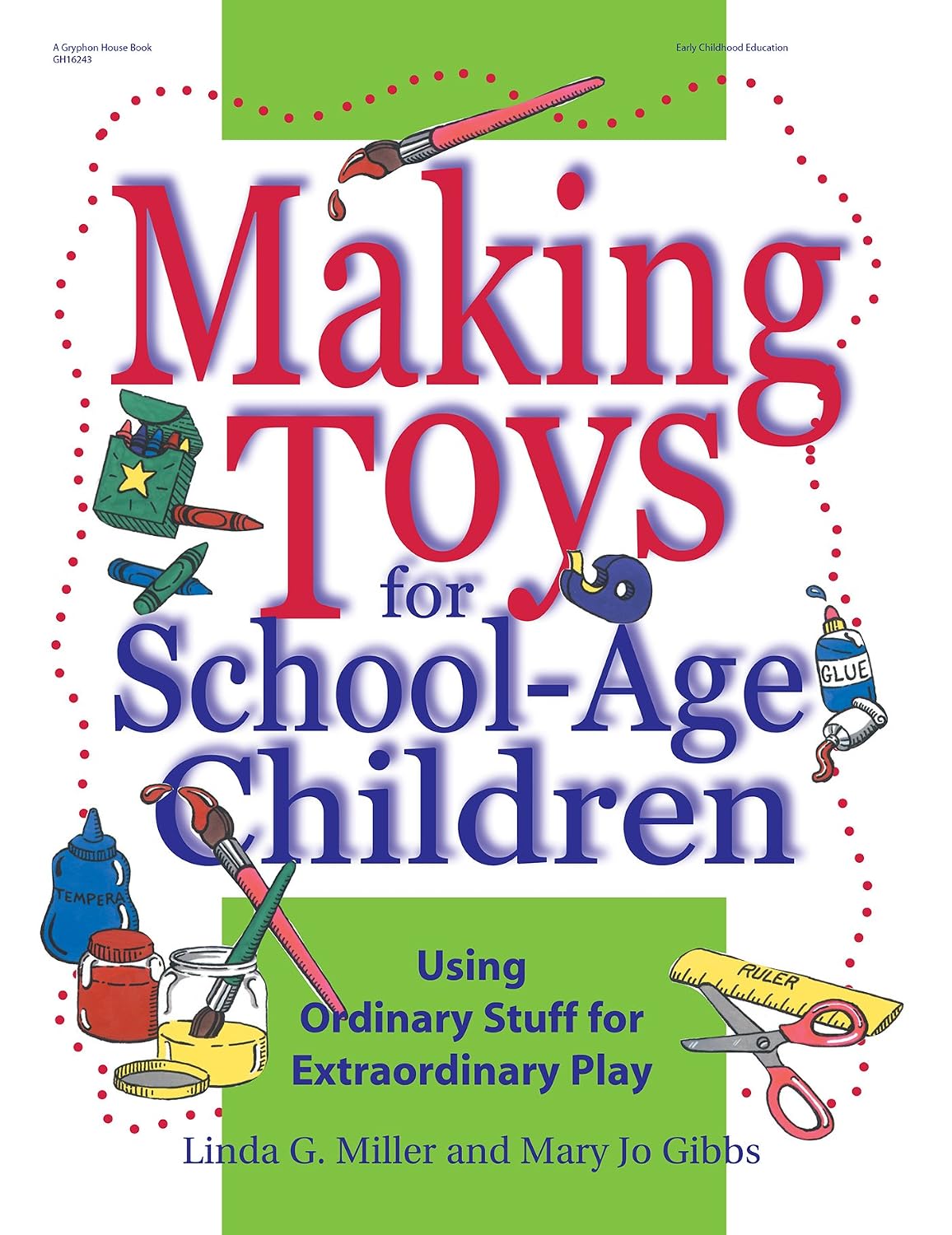 Amazon.com: Making Toys for School Age Children: Using Ordinary Stuff ...