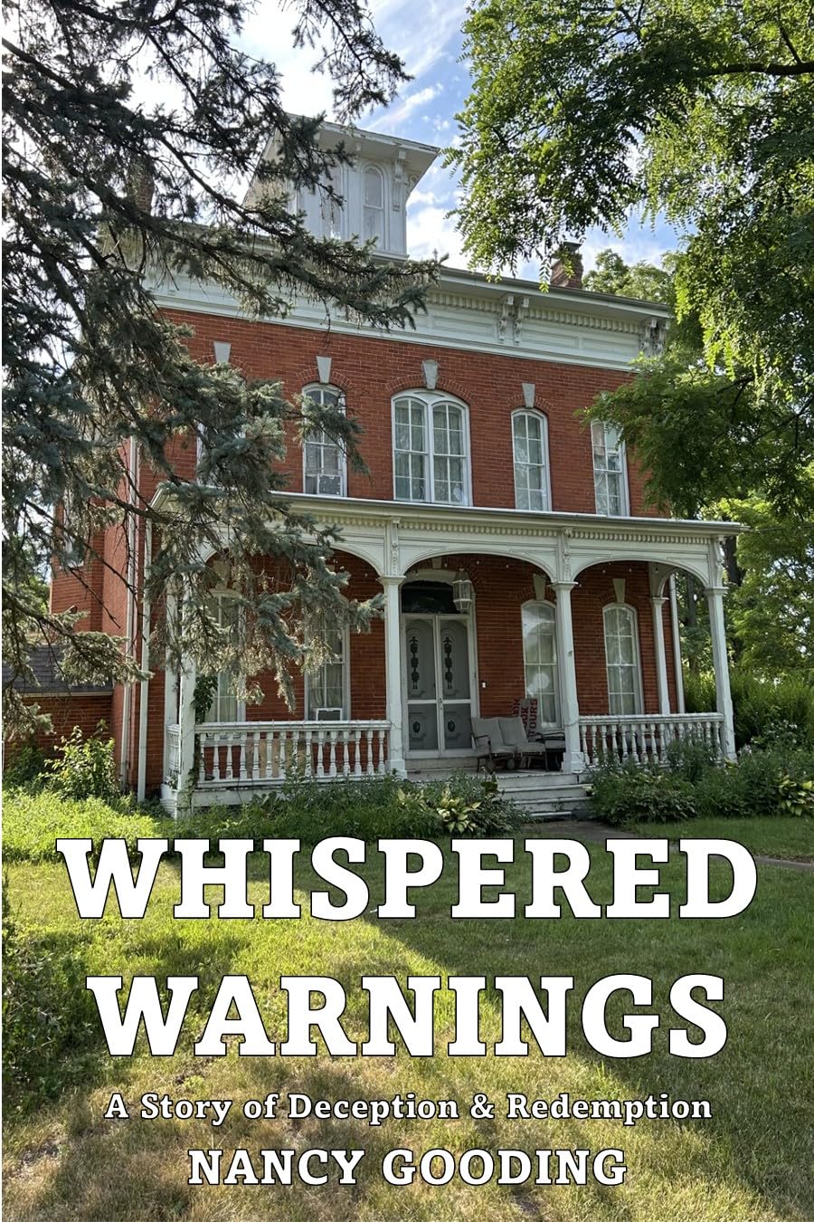 Amazon.com: Whispered Warnings: A Story of Deception and Redemption ...