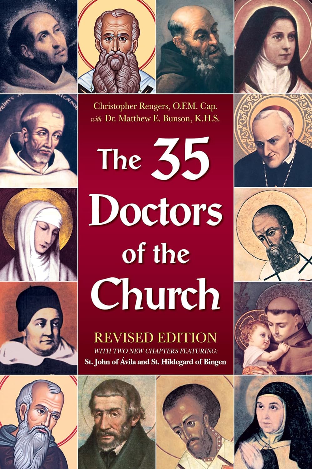 The 35 Doctors of the Church: Revised Edition: Rengers O.F.M.Cap ...