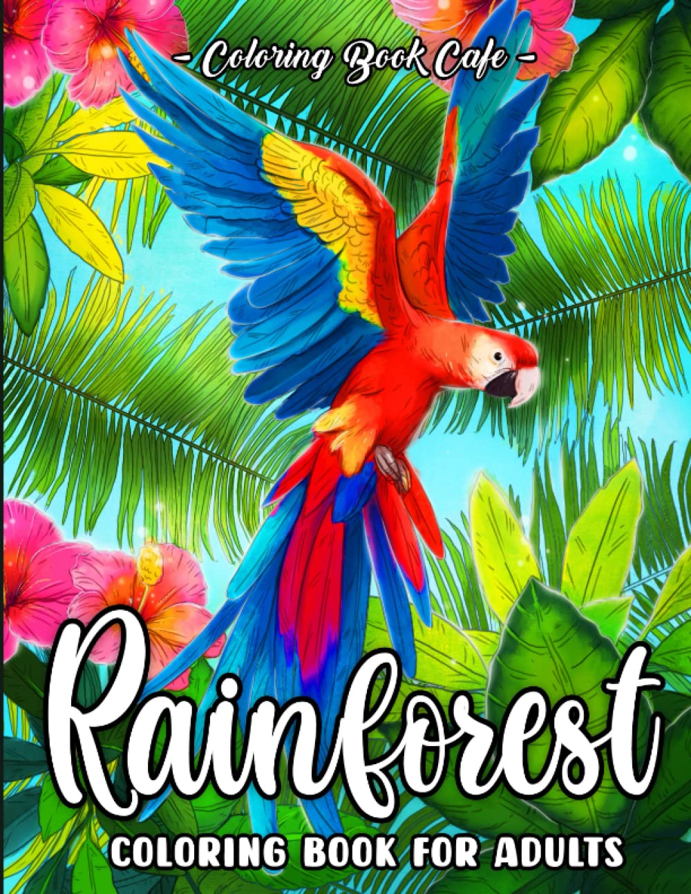 Amazon.com: Rainforest Coloring Book for Adults: Fun and Relaxing ...