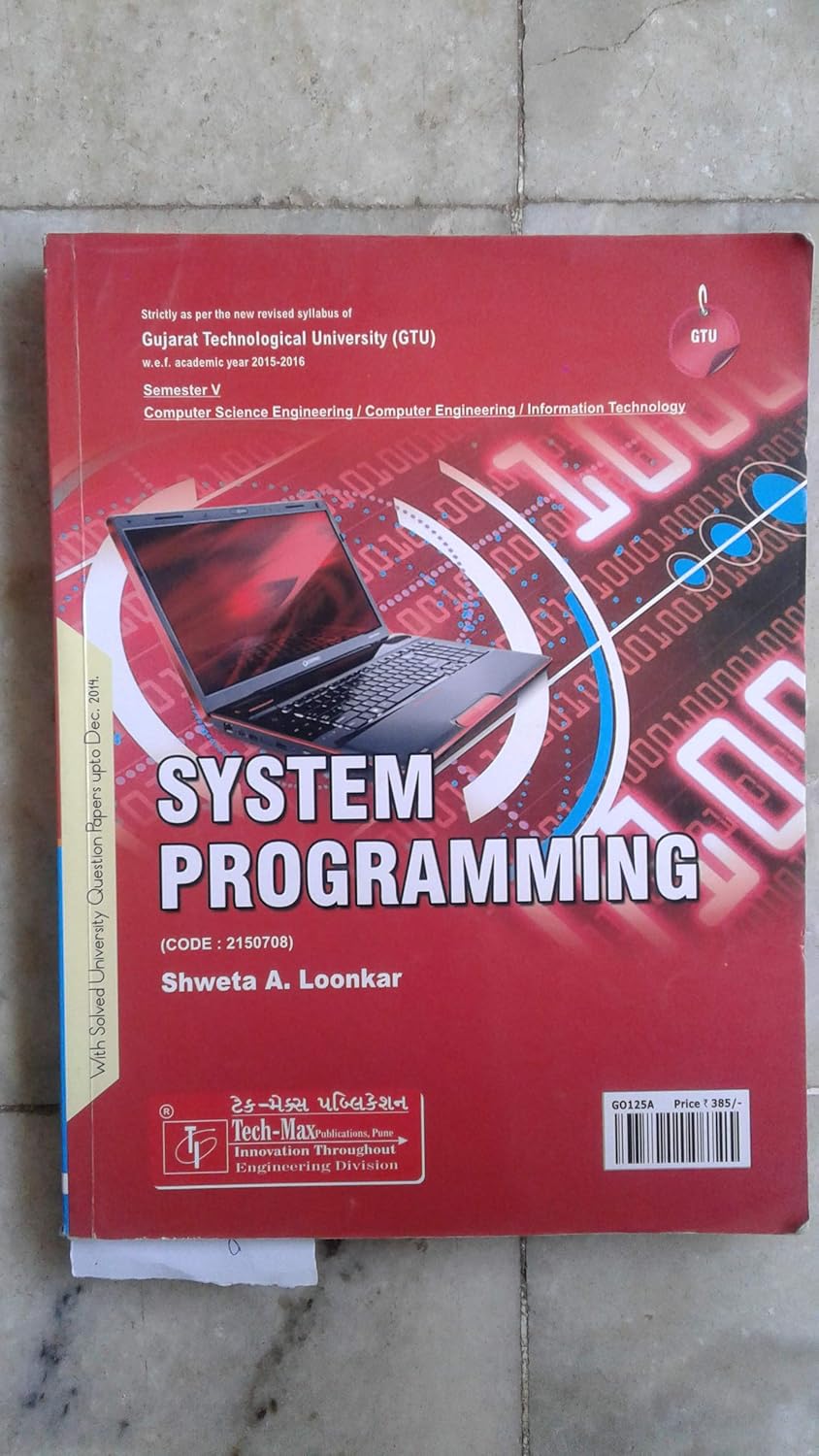 Amazon.in: Buy SYSTEM PROGRAMMING [ GTU ] Book Online at Low Prices in ...