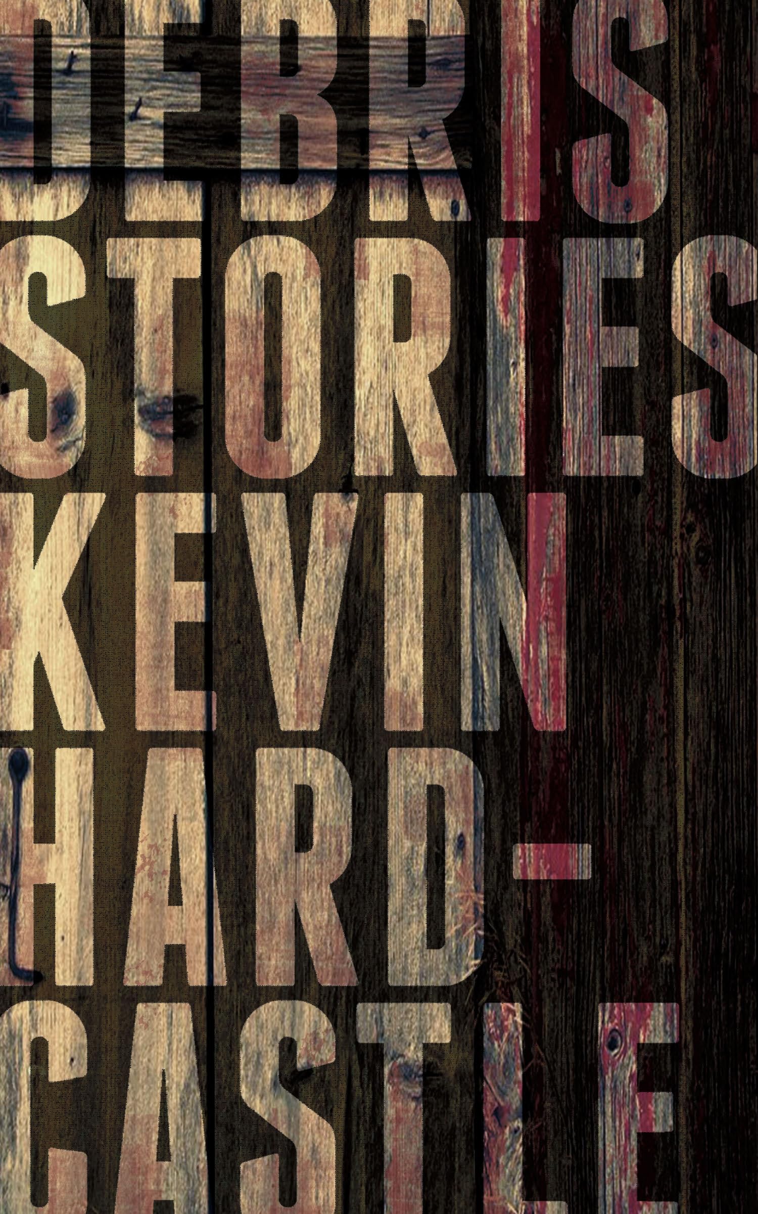 Debris : Hardcastle, Kevin: Amazon.ca: Books