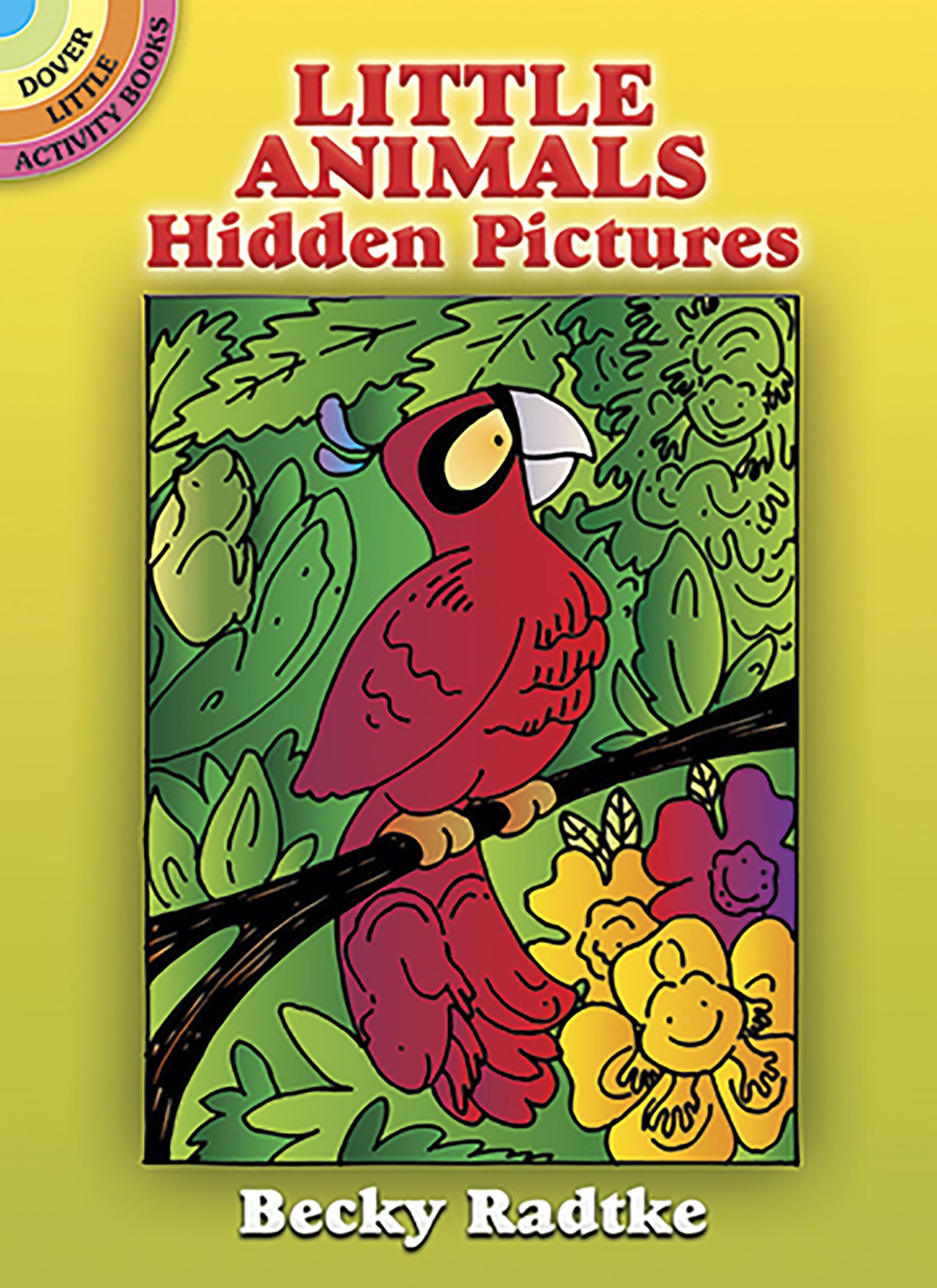 Little Animals Hidden Pictures (Dover Little Activity Books: Animals ...
