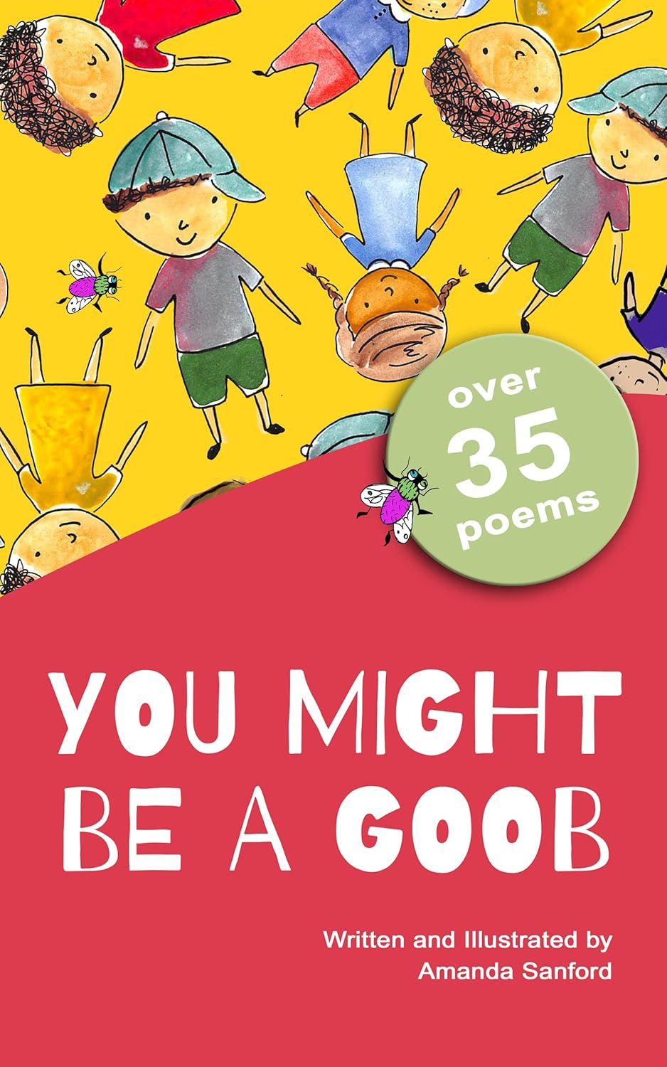 You Might Be a Goob: A collection of over 35 short poems with a playful ...