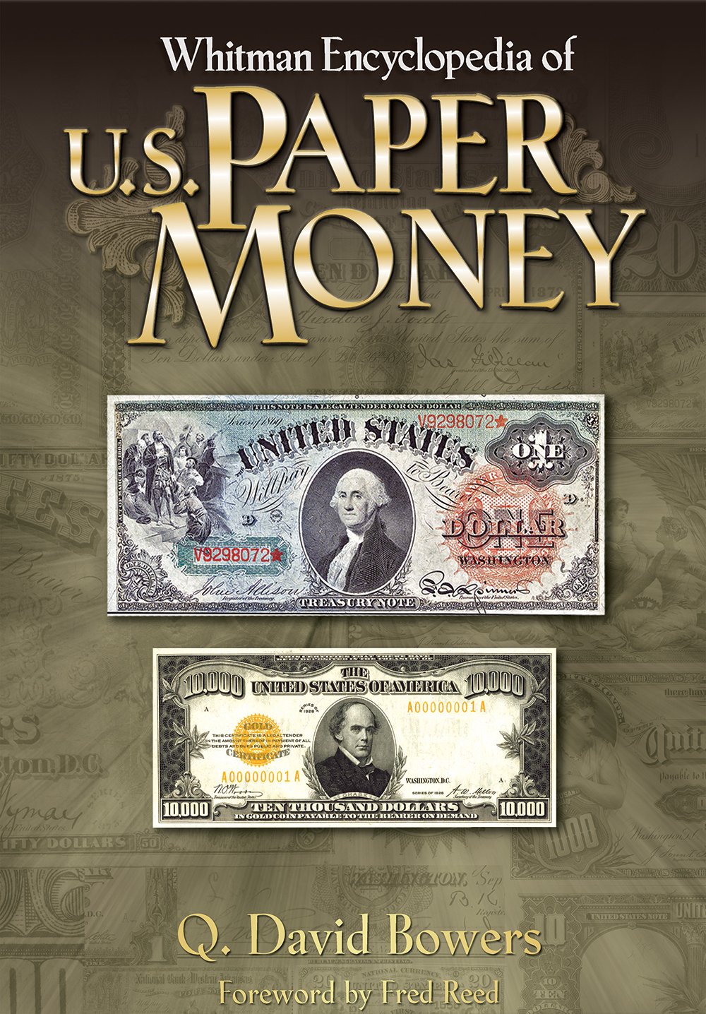 Amazon.com: Whitman Encyclopedia of U.S. Paper Money eBook : Bowers, Q ...