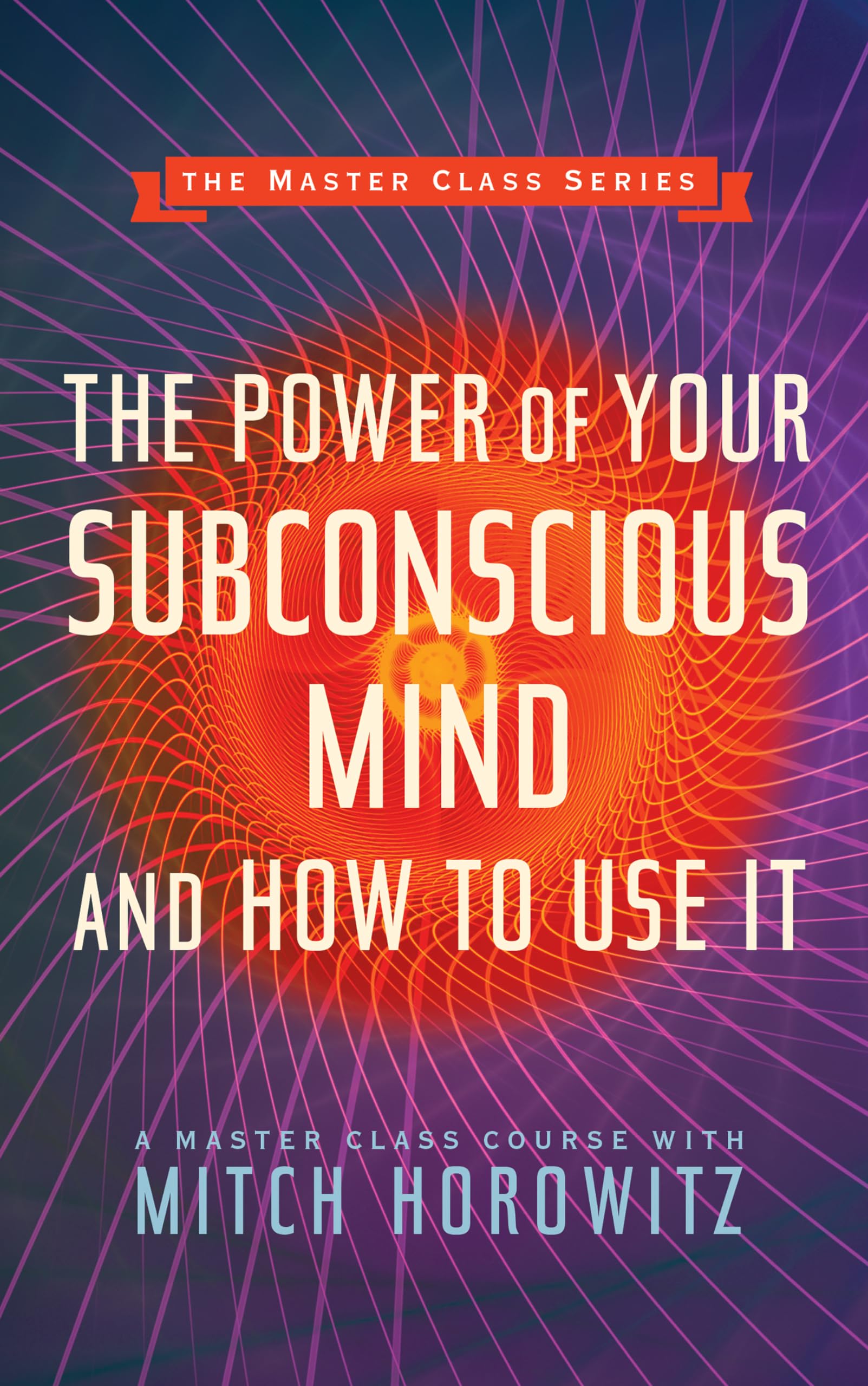 Snapklik.com : The Power Of Your Subconscious Mind And How To Use It