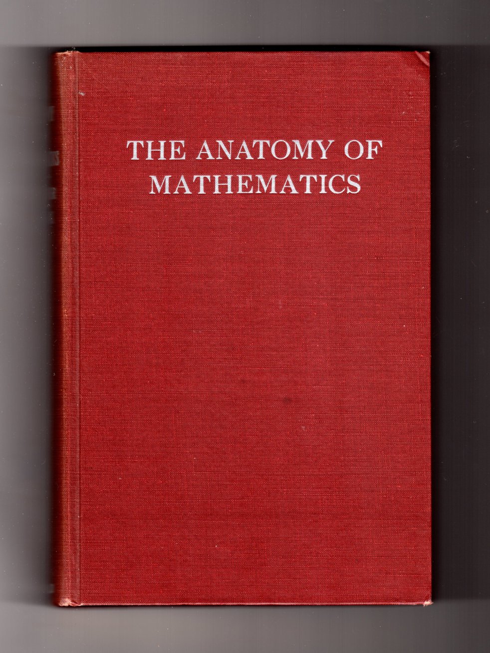 The anatomy of mathematics: Books - Amazon.ca