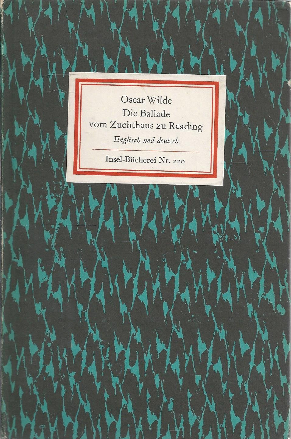 Die Ballade vom Zuchthaus zu Reading. Englisch und deutsch. Insel ...