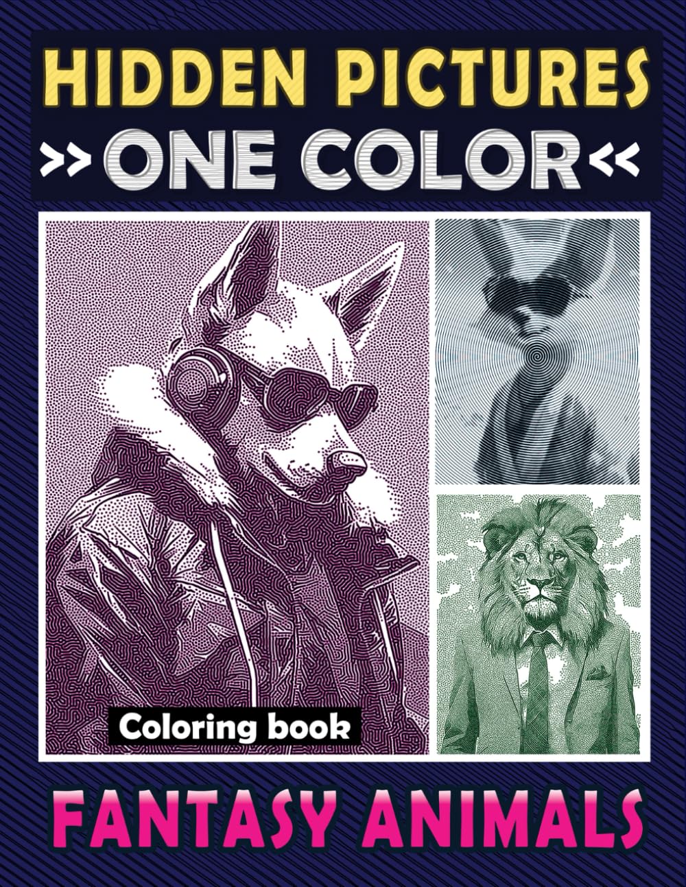 Amazon.com: Hidden Pictures One Color Coloring Book Fantasy Animals ...