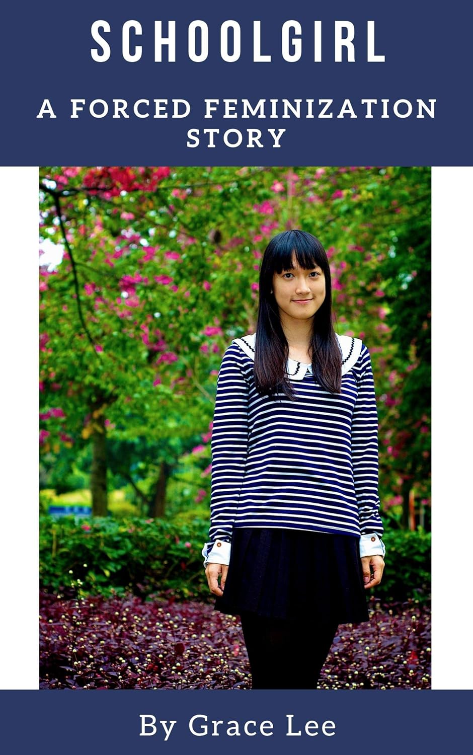 Schoolgirl: A Forced Feminzation Story eBook : Lee, Grace: Amazon.co.uk ...