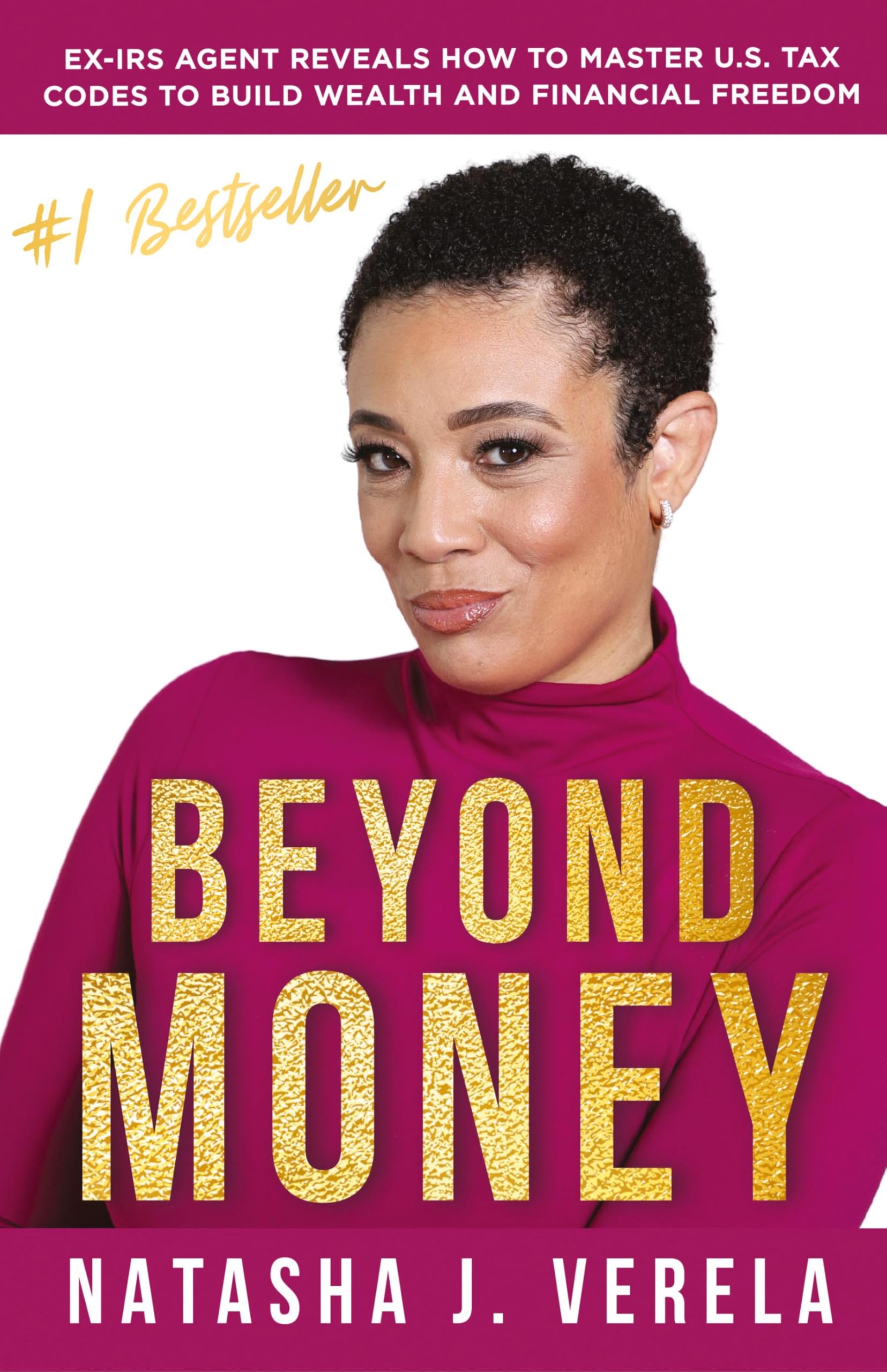 Amazon.com: Beyond Money: Ex-IRS Agent Reveals How to Master U.S. Tax ...