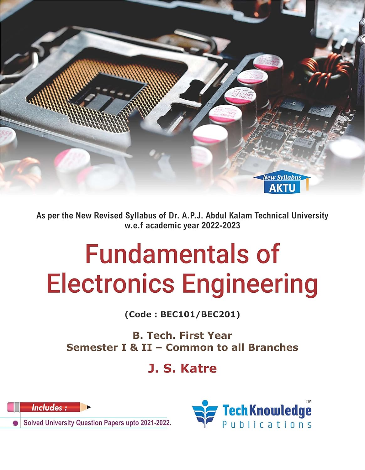 Buy Fundamentals of Electronics Engineering For AKTU B.E.B.Tech First ...