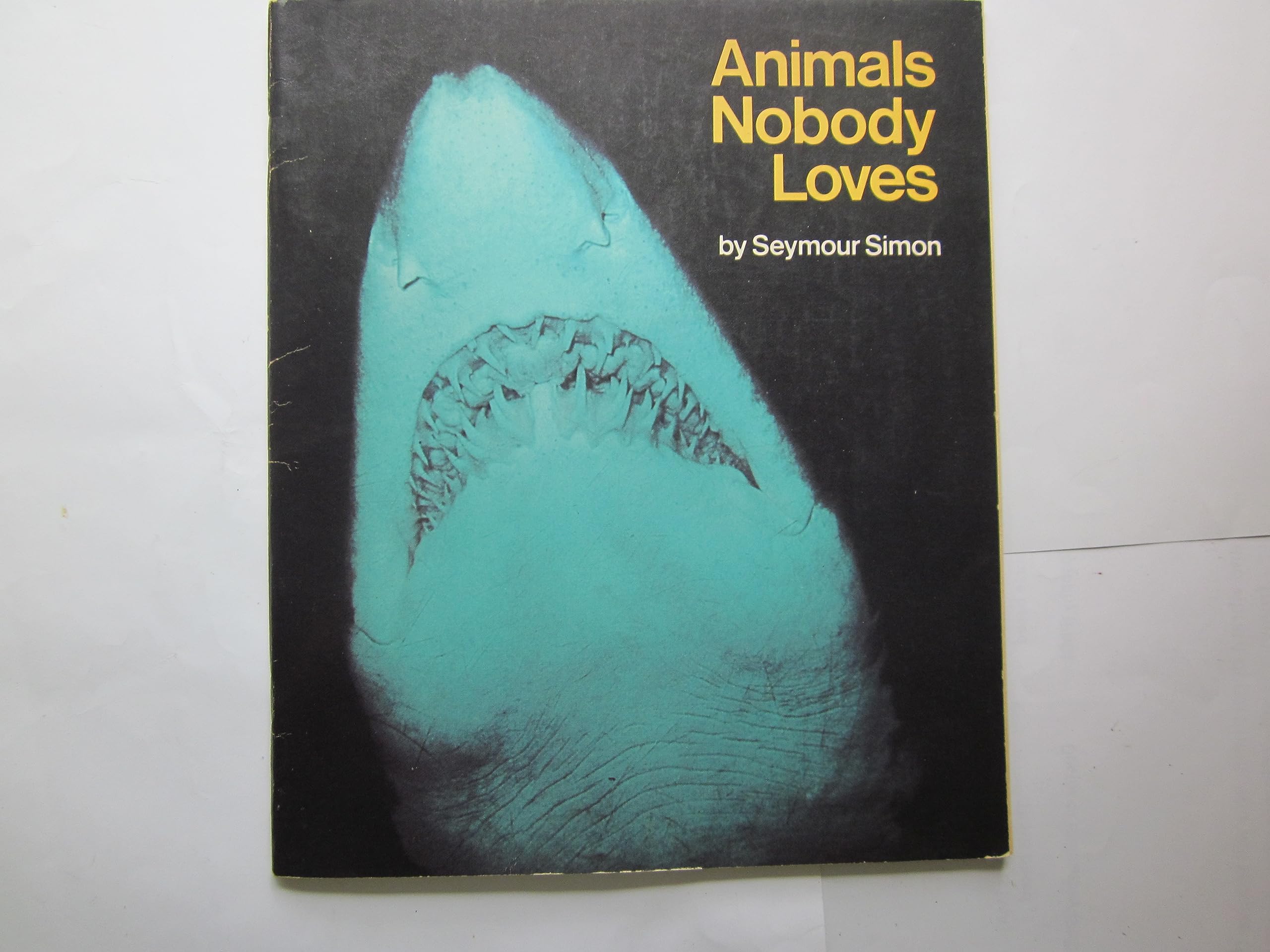 Animals Nobody Loves: Simon, Seymour: 9781587171550: Amazon.com: Books