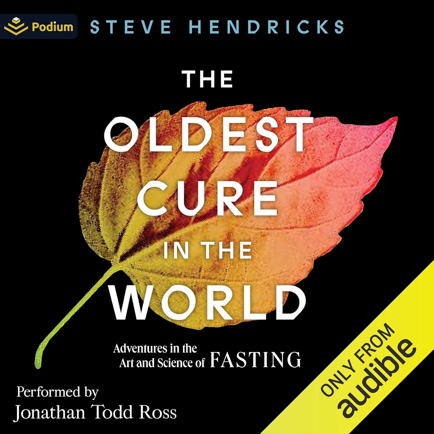 The Oldest Cure in the World: Adventures in the Art and Science of ...