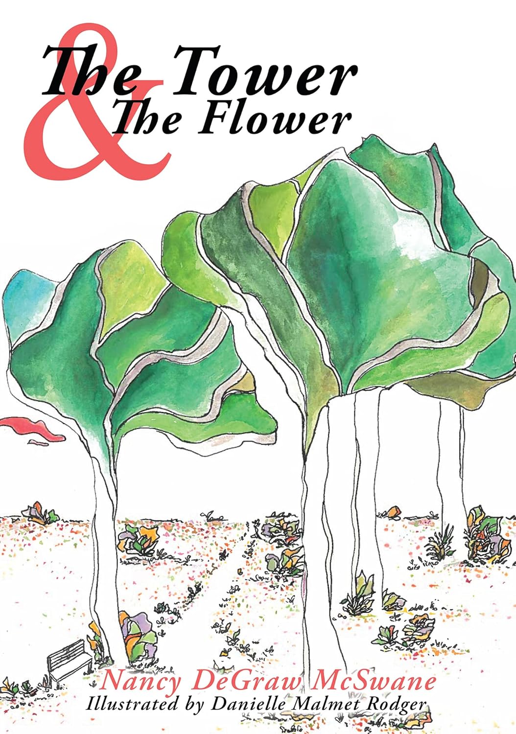 The Tower and the Flower - Kindle edition by McSwane, Nancy DeGraw ...