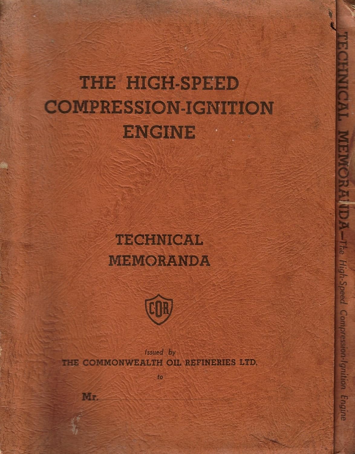 The High-Speed Compression-Ignition Engine Technical Memoranda: high ...