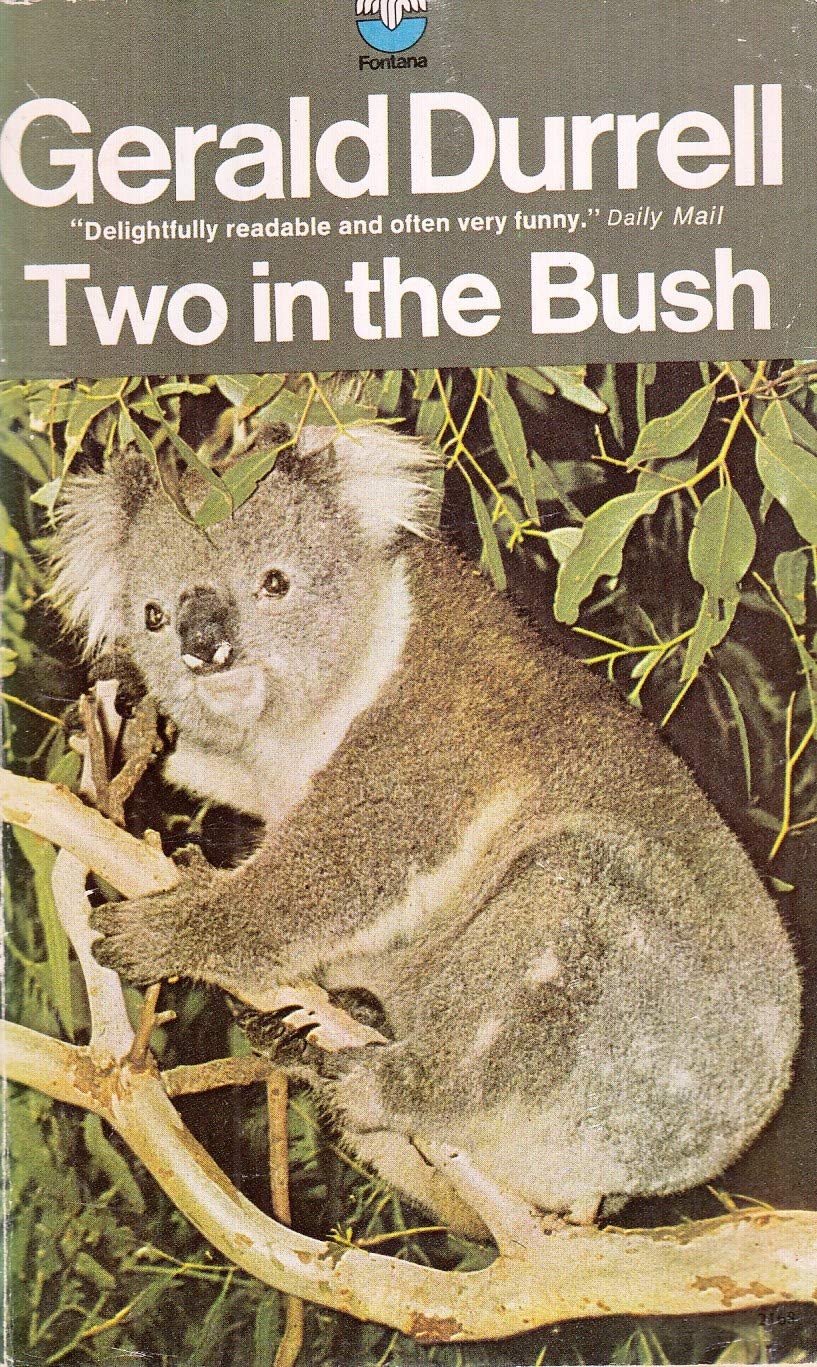 Two In The Bush: Durrell, Gerald: 9780006118251: Amazon.com: Books