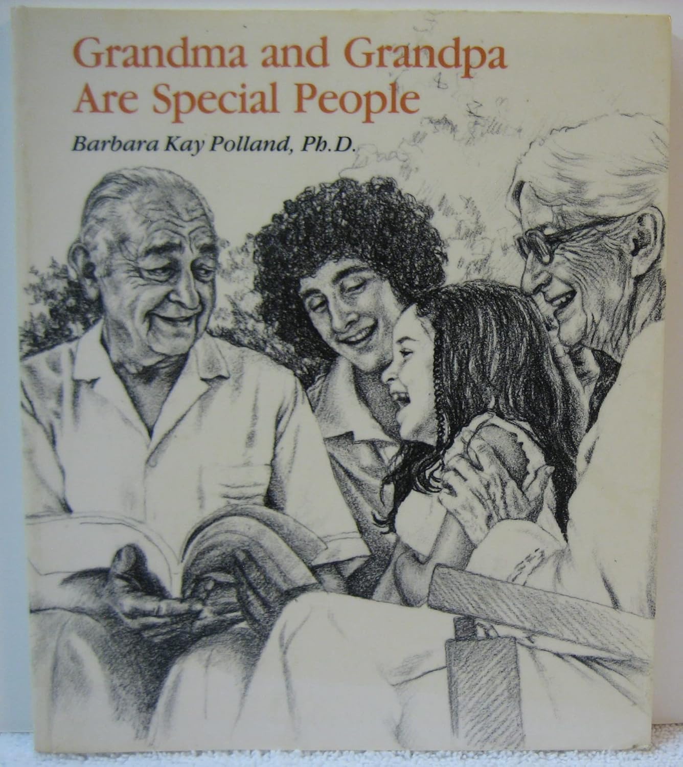 Grandma and Grandpa Are Special People: Polland, Barbara K ...