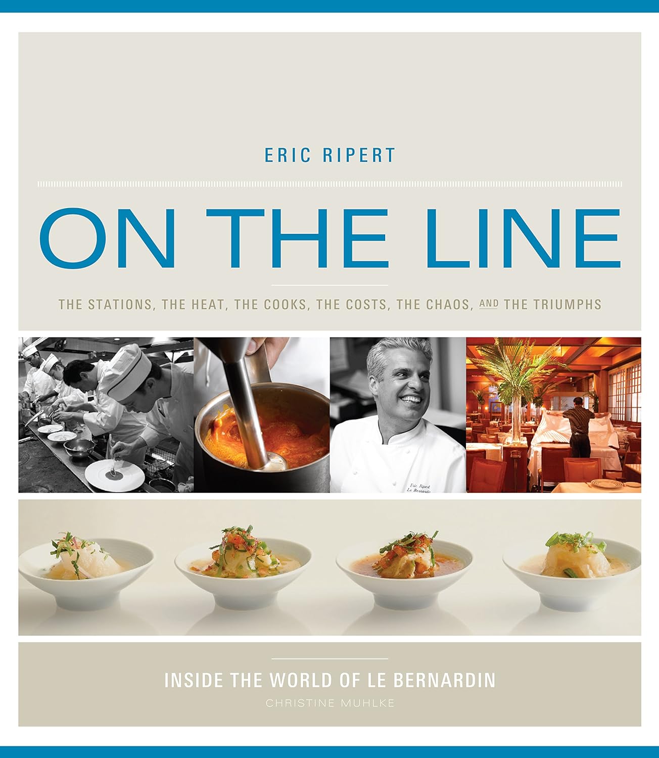 On the Line: Eric Ripert, Christine Muhlke: 9781579653699: Amazon.com ...