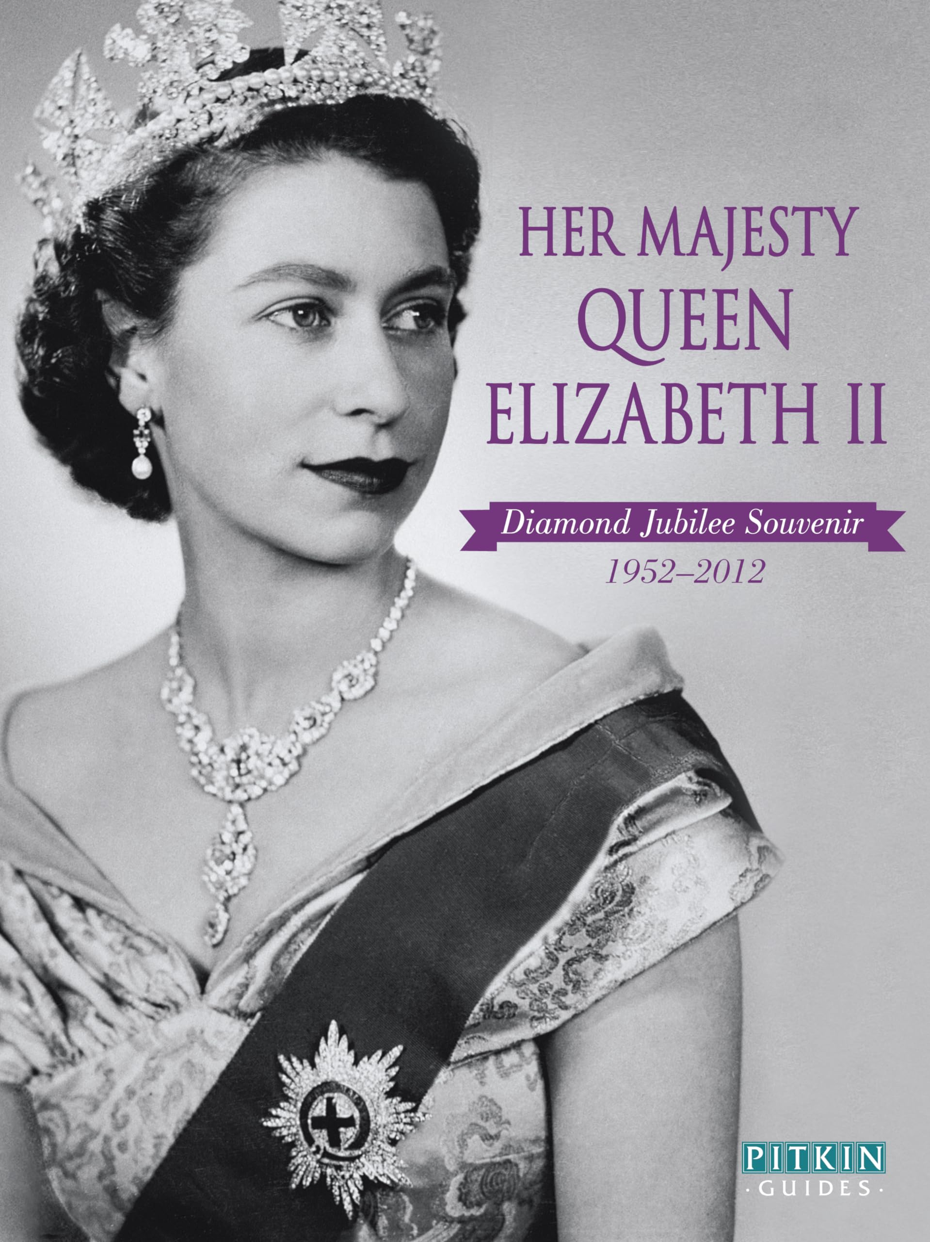 Her Majesty Queen Elizabeth II Diamond Jubilee Souvenir 1952-2012 ...