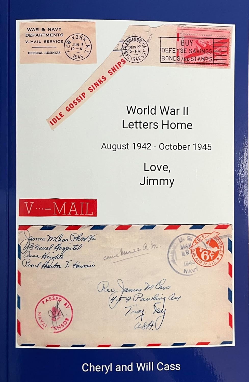 World War II Letters Home August 1942 - October 1945 Love, Jimmy: Jr ...