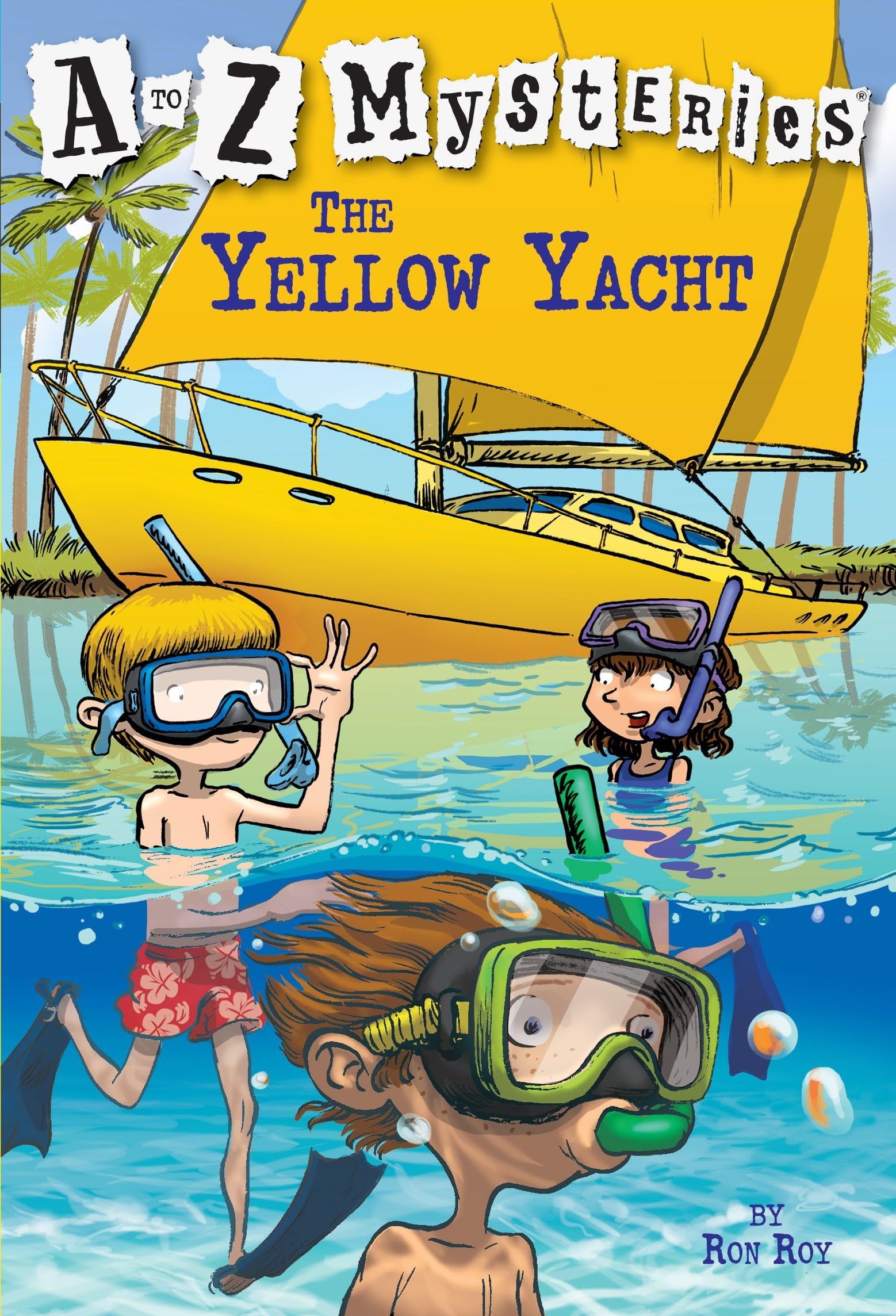 Amazon.com: The Yellow Yacht (A to Z Mysteries): 9780375824821: Ron Roy ...