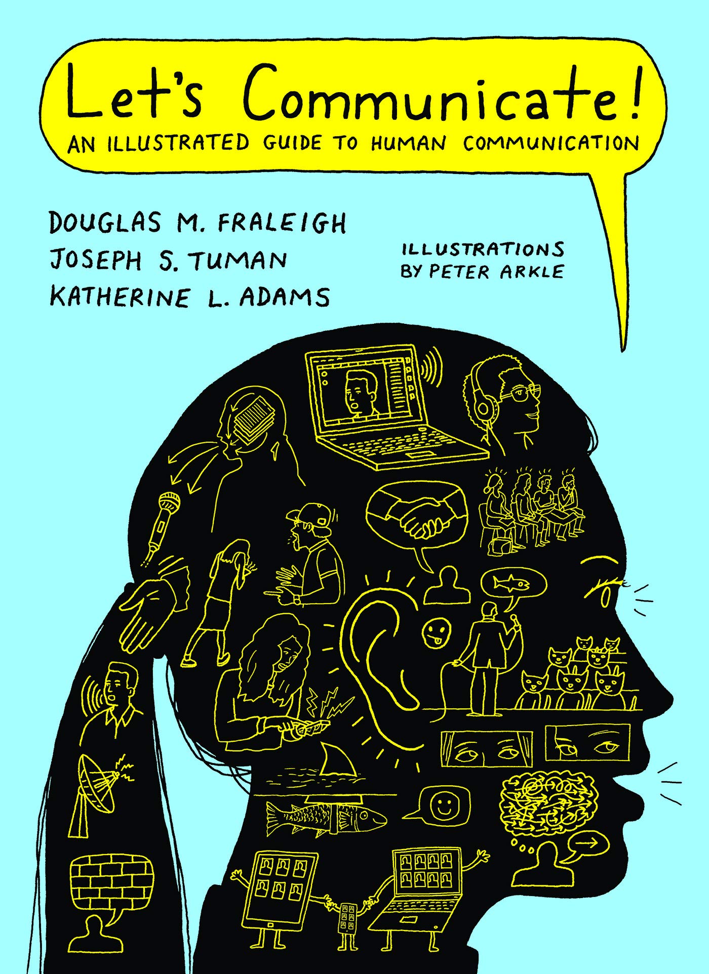 Let's Communicate: An Illustrated Guide to Human Communication ...
