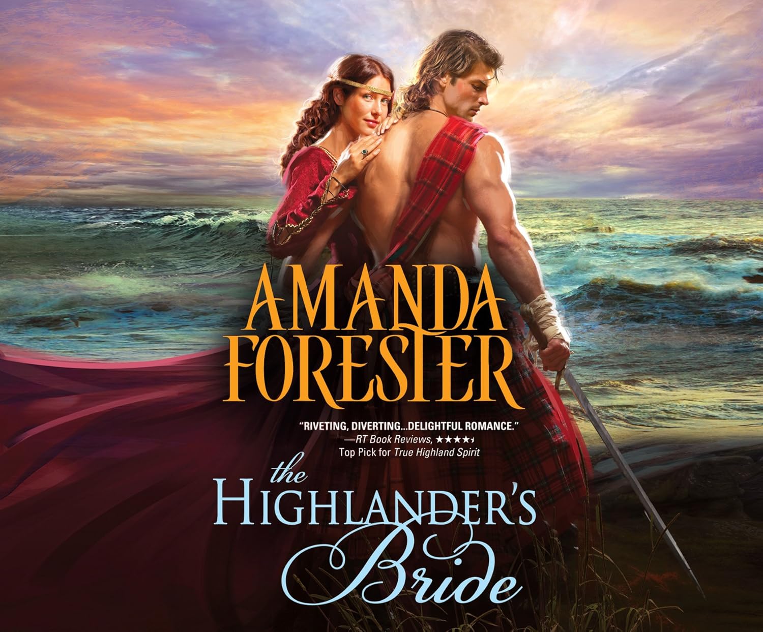 The Highlanders Bride (Highlander Trouble) : Forester, Amanda, Wells ...