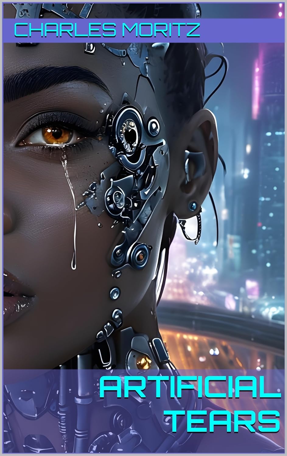 Amazon.com: Artificial Tears: A Science Fiction Action Thriller eBook ...