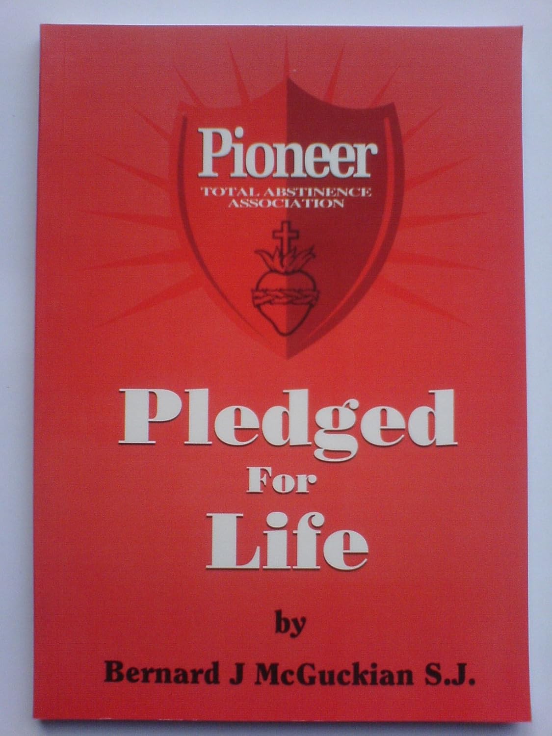 Pledged for life: Bernard J. McGuckian: 9780953115105: Amazon.com: Books