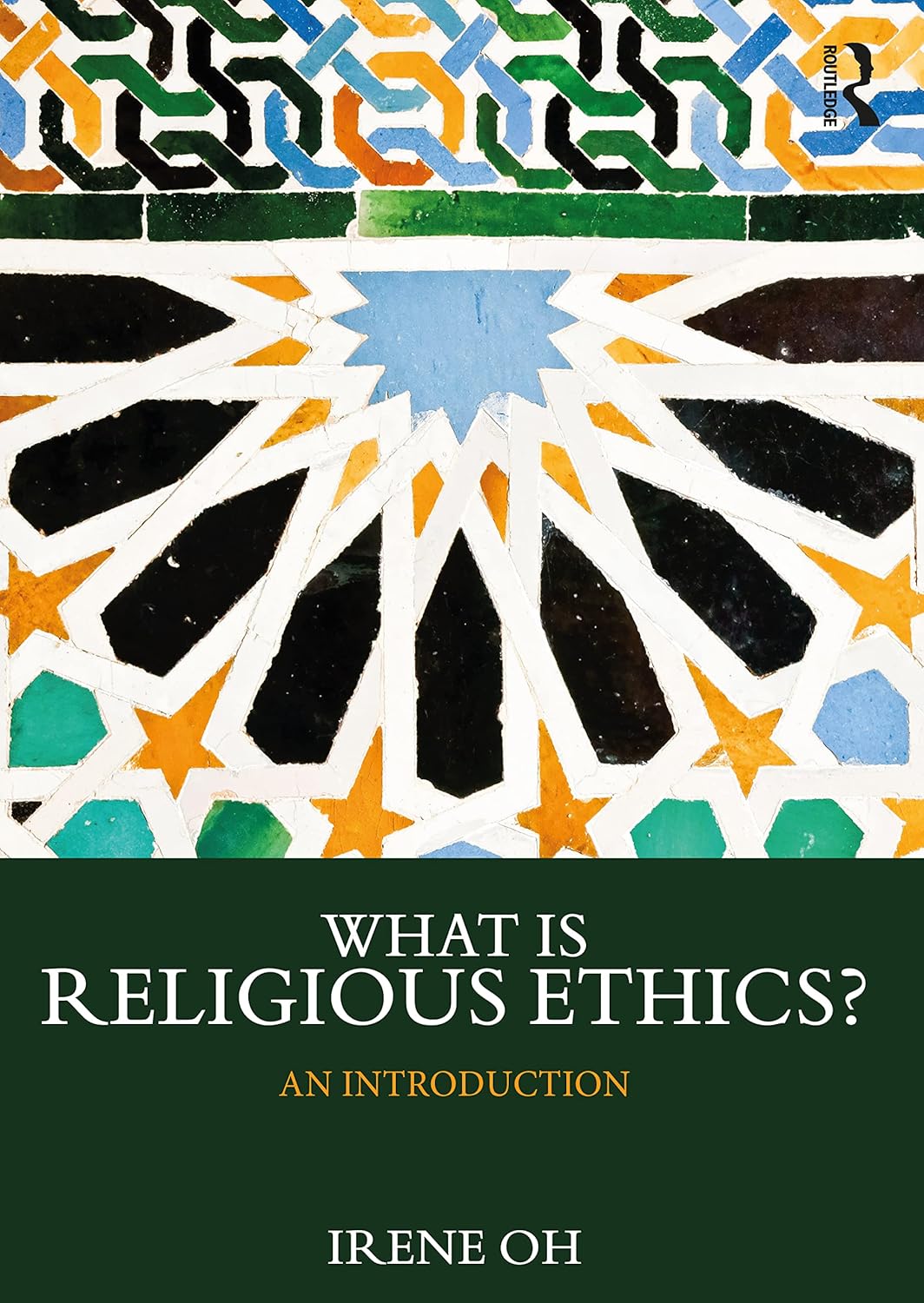 Amazon.com: What is Religious Ethics? (What is this thing called ...