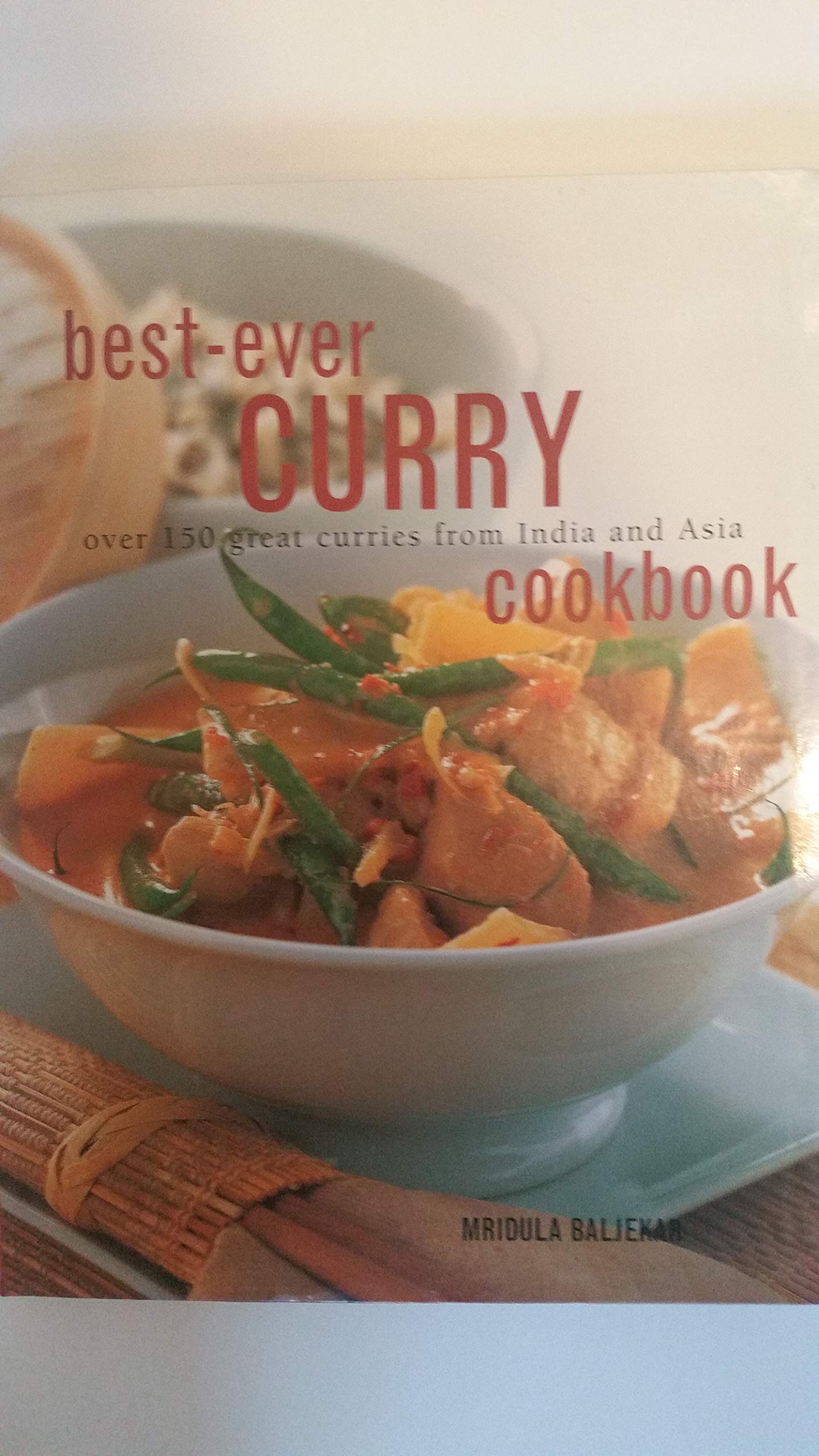Best-Ever Curry Cookbook: Mridula Baljekar: 9780681888999: Amazon.com ...