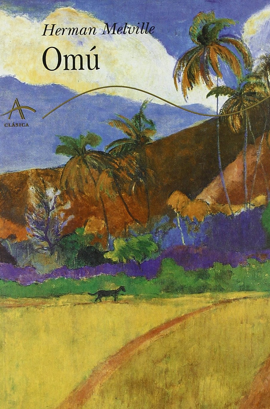 Omú: Melville, Herman, Poljak, Ana: 9788489846982: Amazon.com: Books