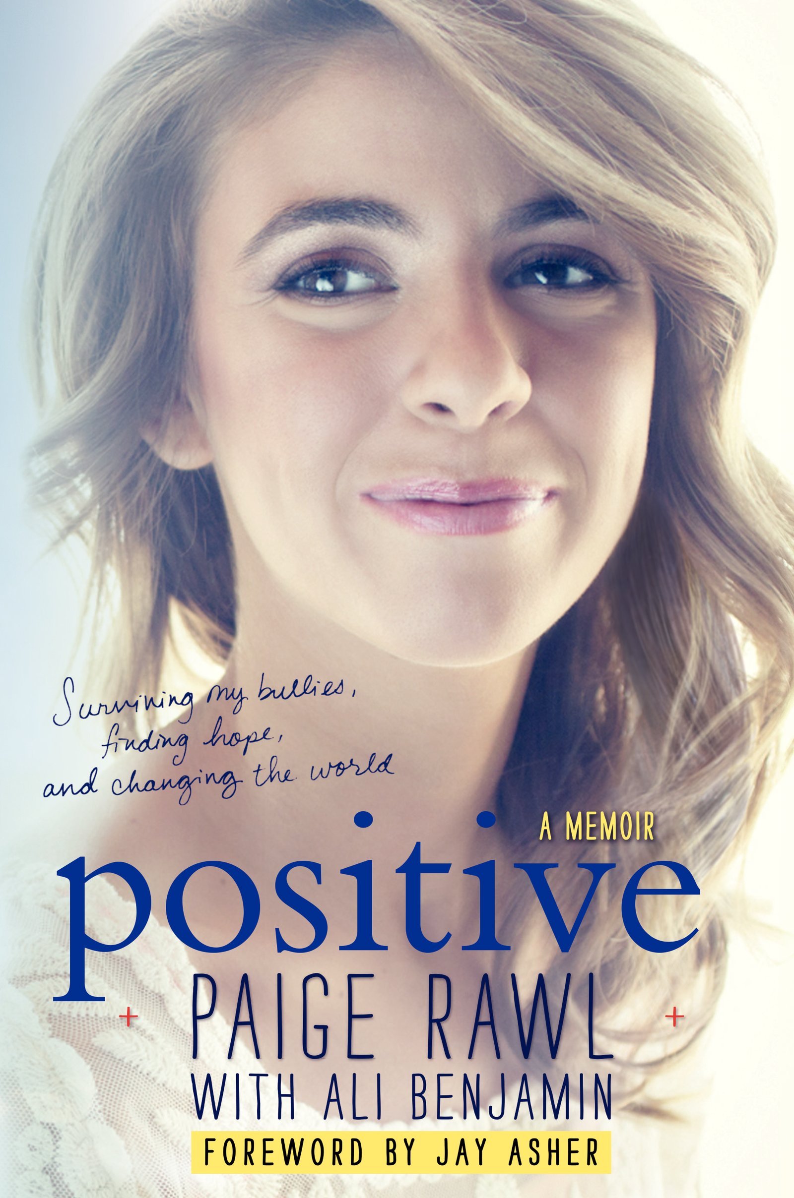 Amazon.com: Positive: A Memoir: 9780062342515: Rawl, Paige, Benjamin ...