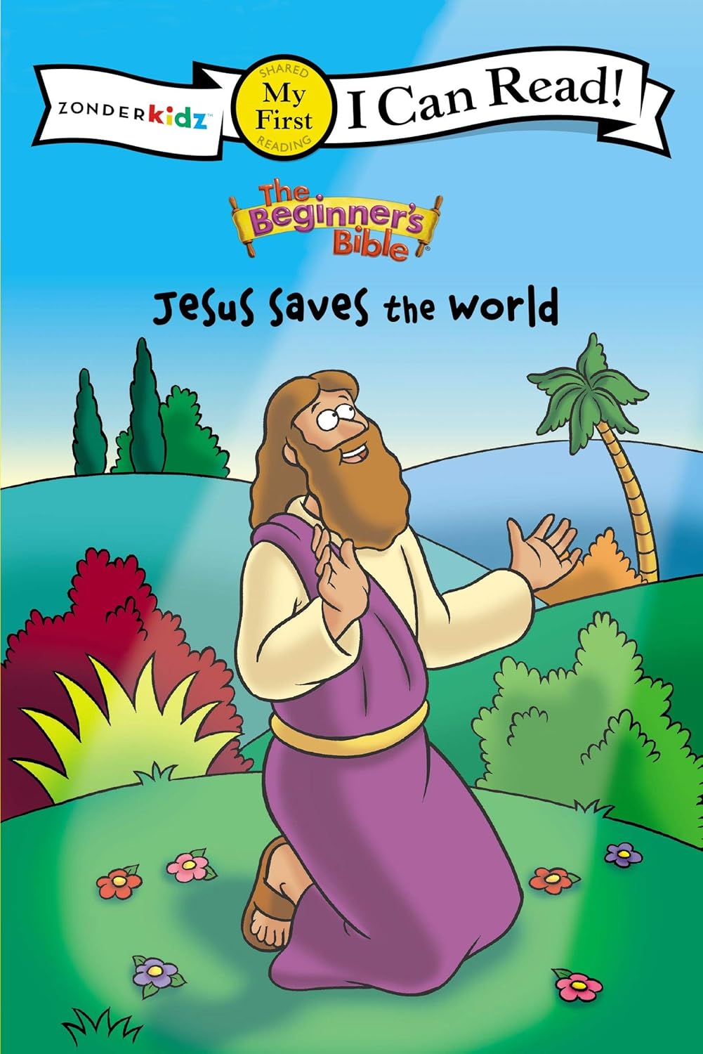 The Beginner's Bible Jesus Saves the World: My First (I Can Read! / The ...