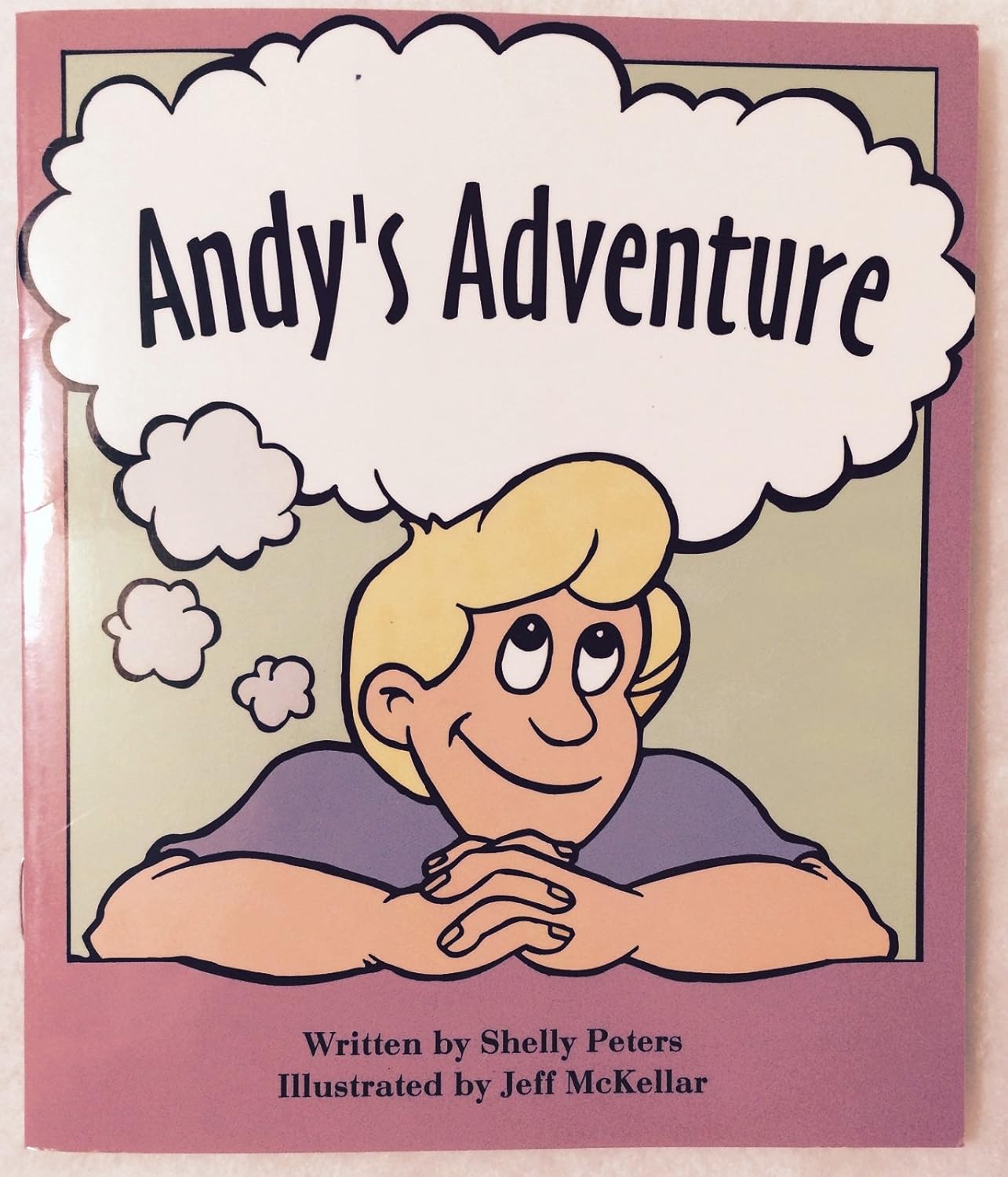Andy's Adventure: Shelly Peters: 9781884839511: Amazon.com: Books