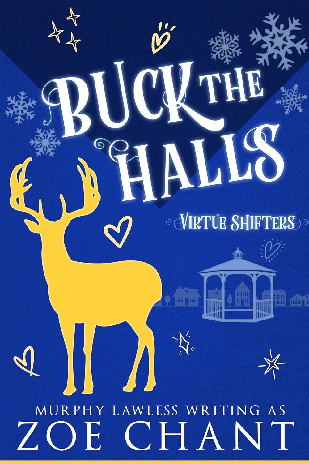 Amazon.com: Buck the Halls (Virtue Shifters) eBook : Chant, Zoe ...