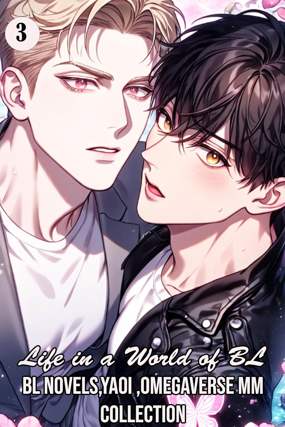 Life in a World of BL.Part3: BL novels,Yaoi ,Omegaverse MM Collection ...