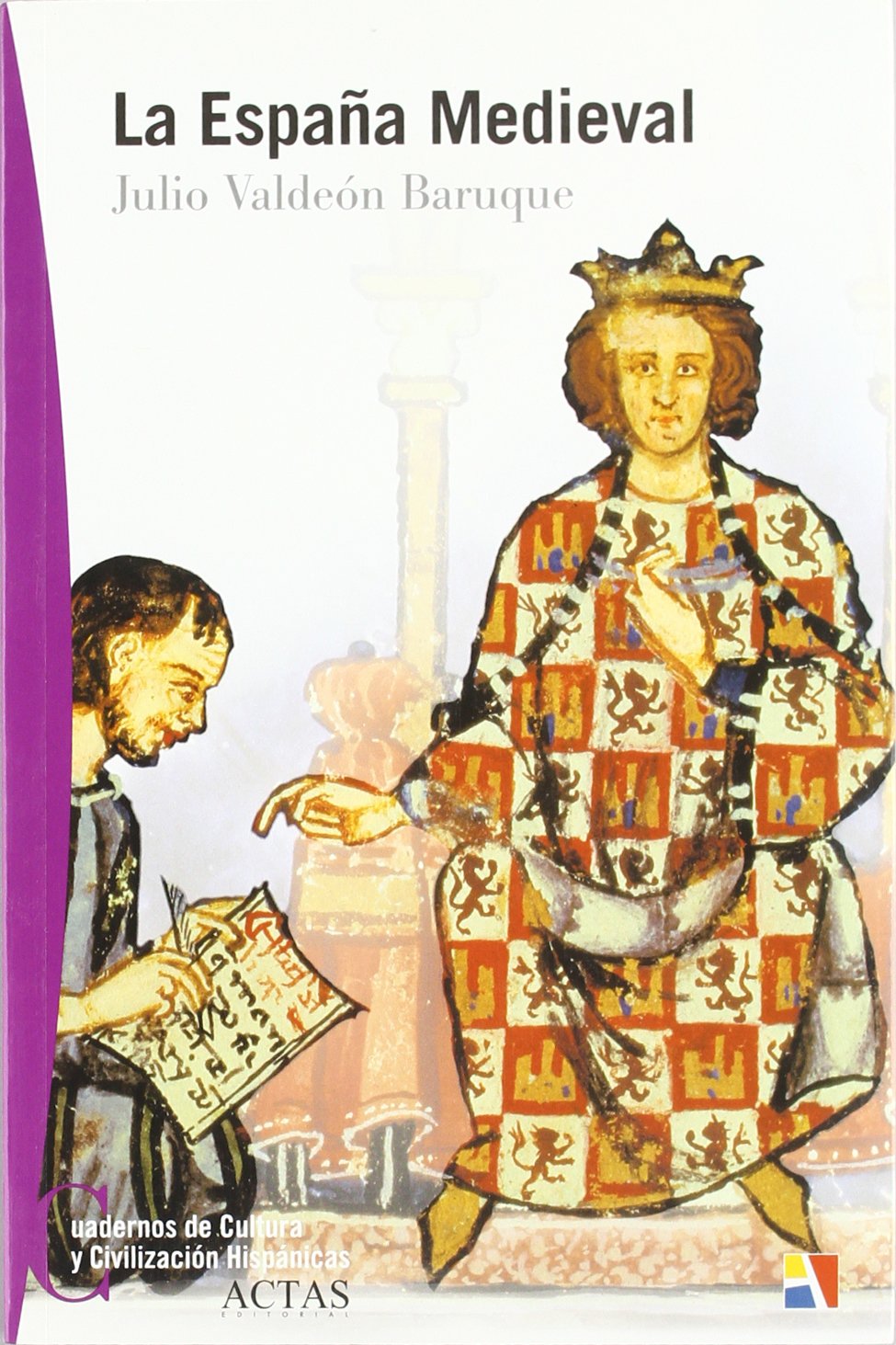 ESPA?A MEDIEVAL , LA (HISTORIA CONTEMPORANEA) : Valdeón Baruque, Julio ...