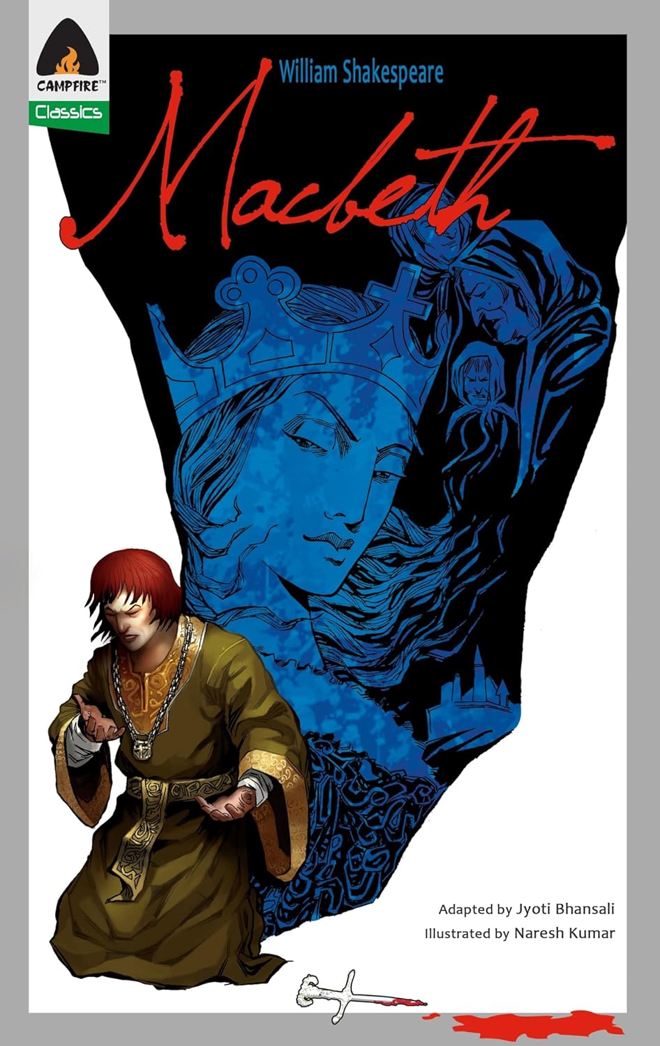 Macbeth: The Graphic Novel: Shakespeare, William, Bhansali, Jyoti ...