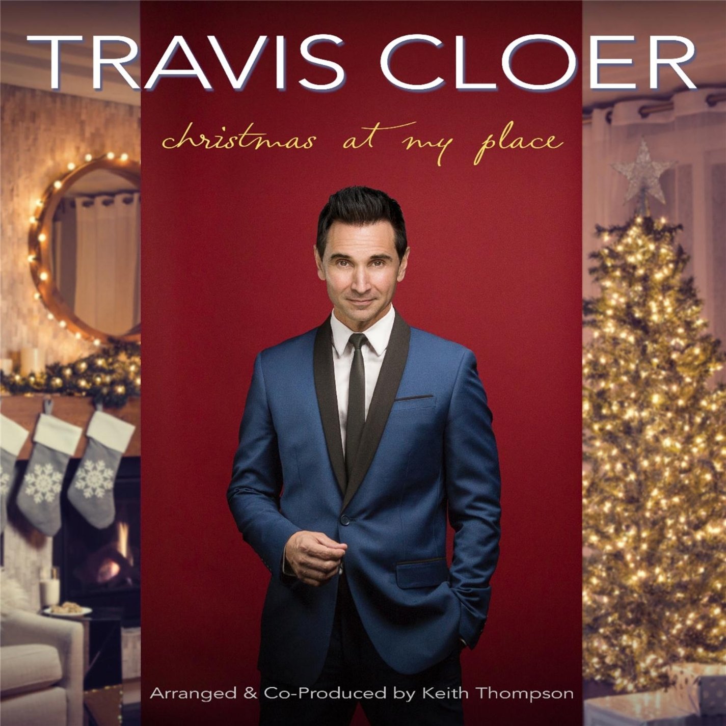 Travis Cloer - Christmas at My Place - Amazon.com Music