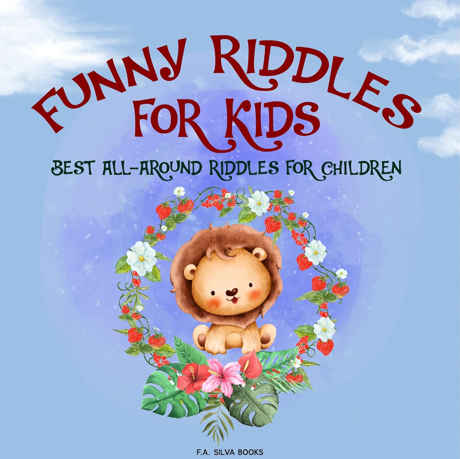 Funny Riddles For Kids Best All Around Riddles For Children EBook funny-riddles-for-kids-best-all-around-riddles-for-children-ebook