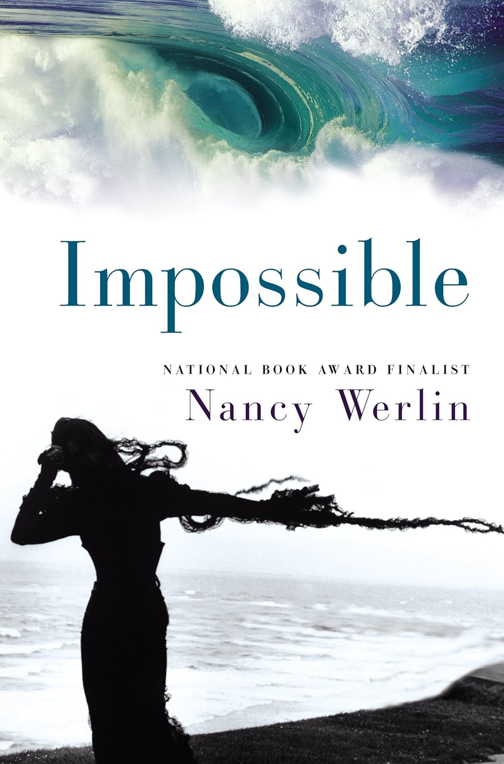 Amazon.com: Impossible: 9780803730021: Werlin, Nancy: Books