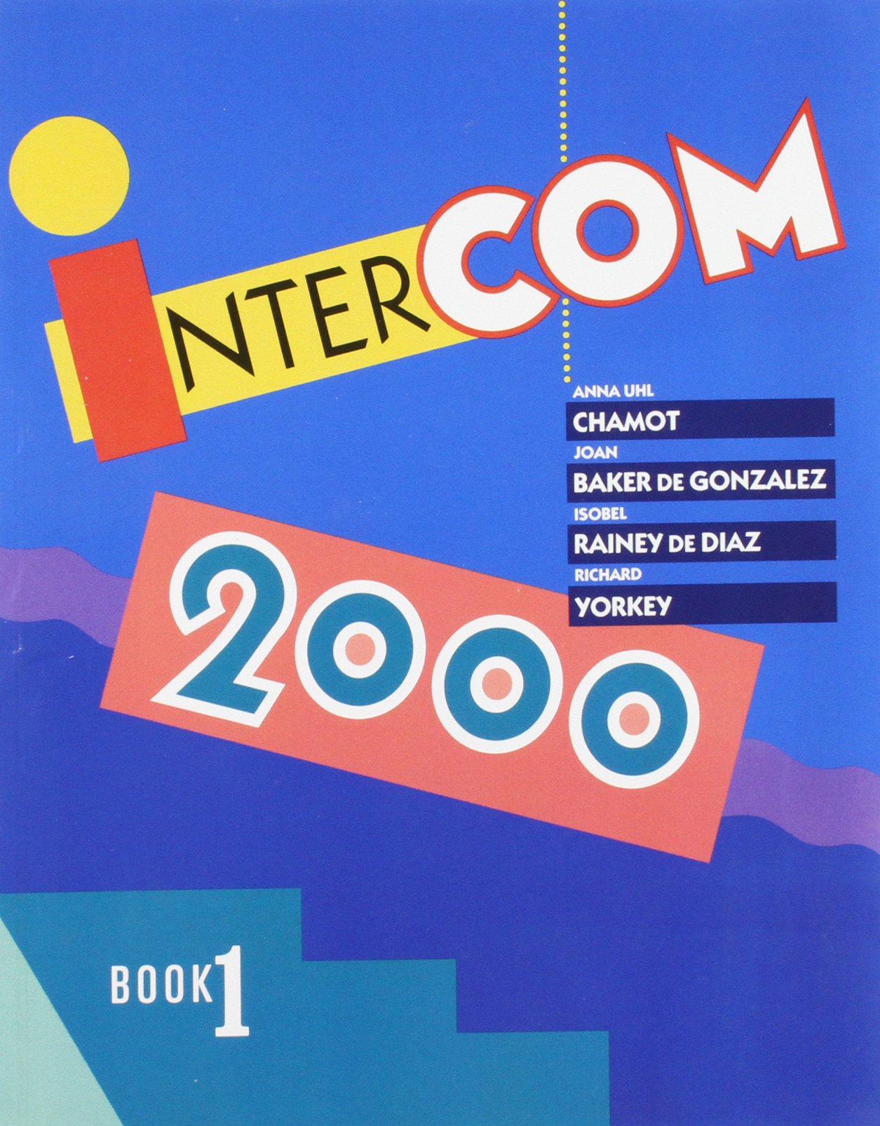 Amazon.com: Intercom 2000: Book 1 Student Text: 9780838418000: Anna Uhl ...