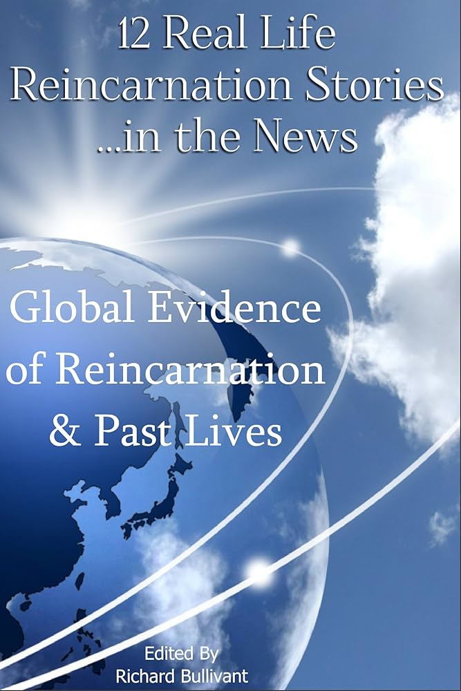 Reincarnation Proof Reincarnation: Unraveling The Mystery Of Life