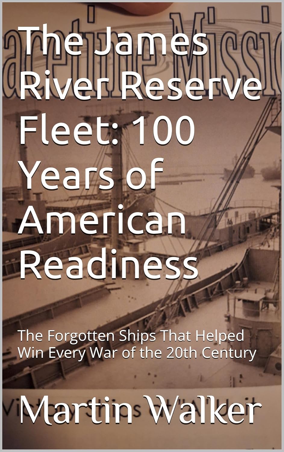 Amazon.com: The James River Reserve Fleet: 100 Years of American ...