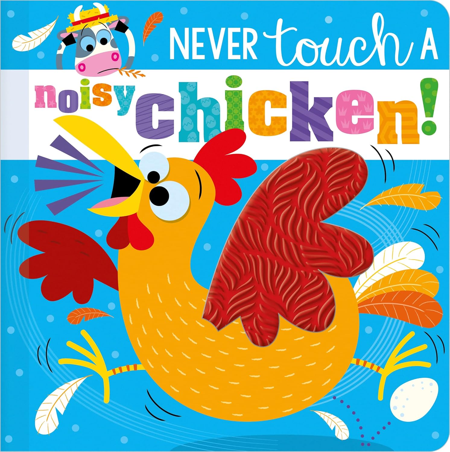 Never Touch a Noisy Chicken!: unknown author: 9781803371658: Amazon.com: Books