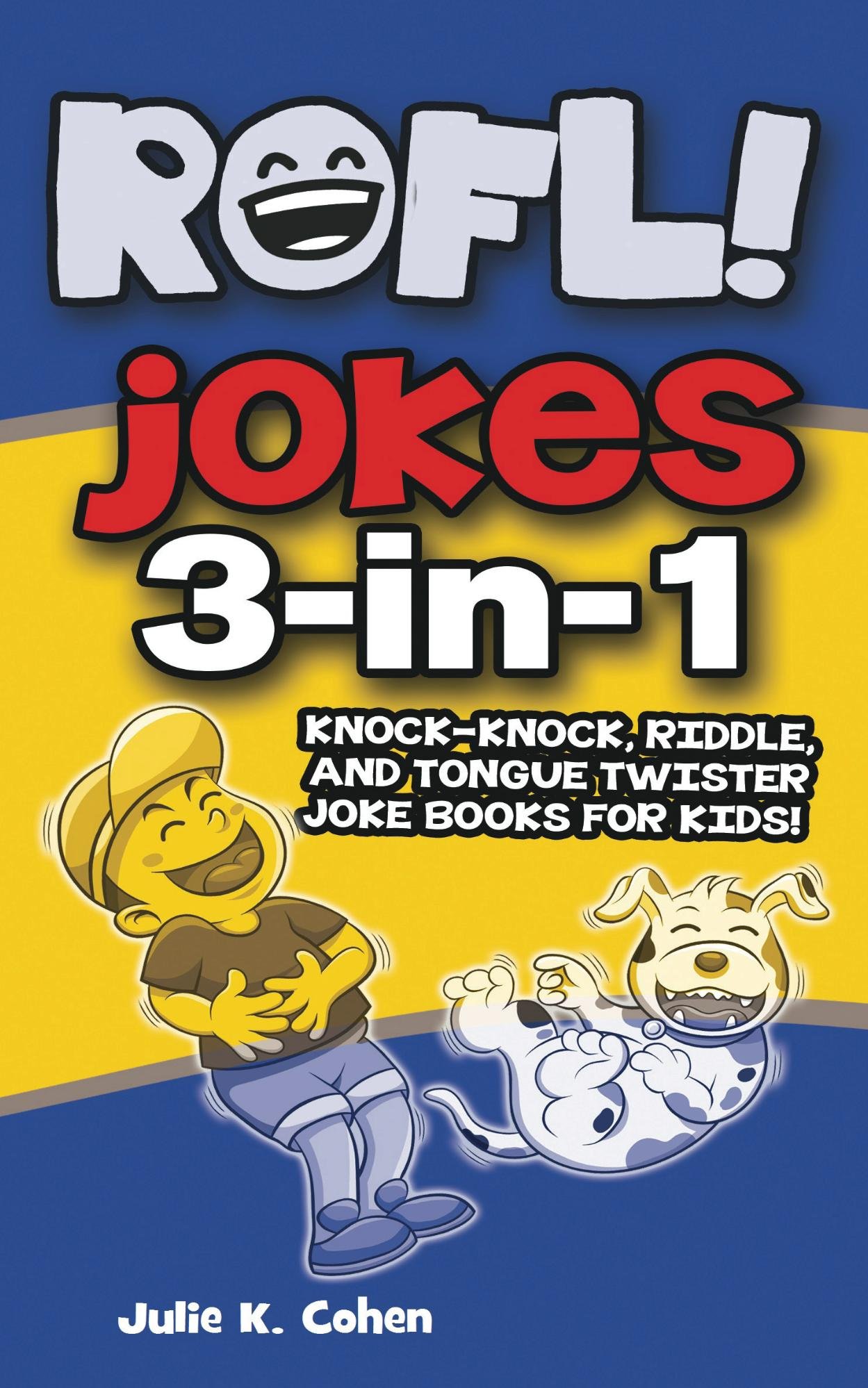 Buy ROFL Jokes: 3-in-1 Knock-knock, Riddle, and Tongue Twister Joke ...